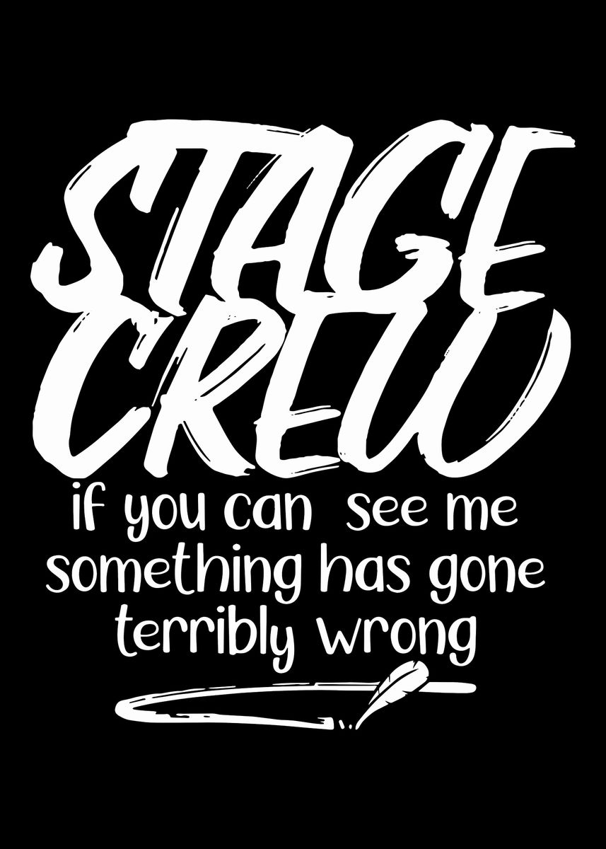 'Funny Stage Crew' Poster, picture, metal print, paint by PiolettaArt ...