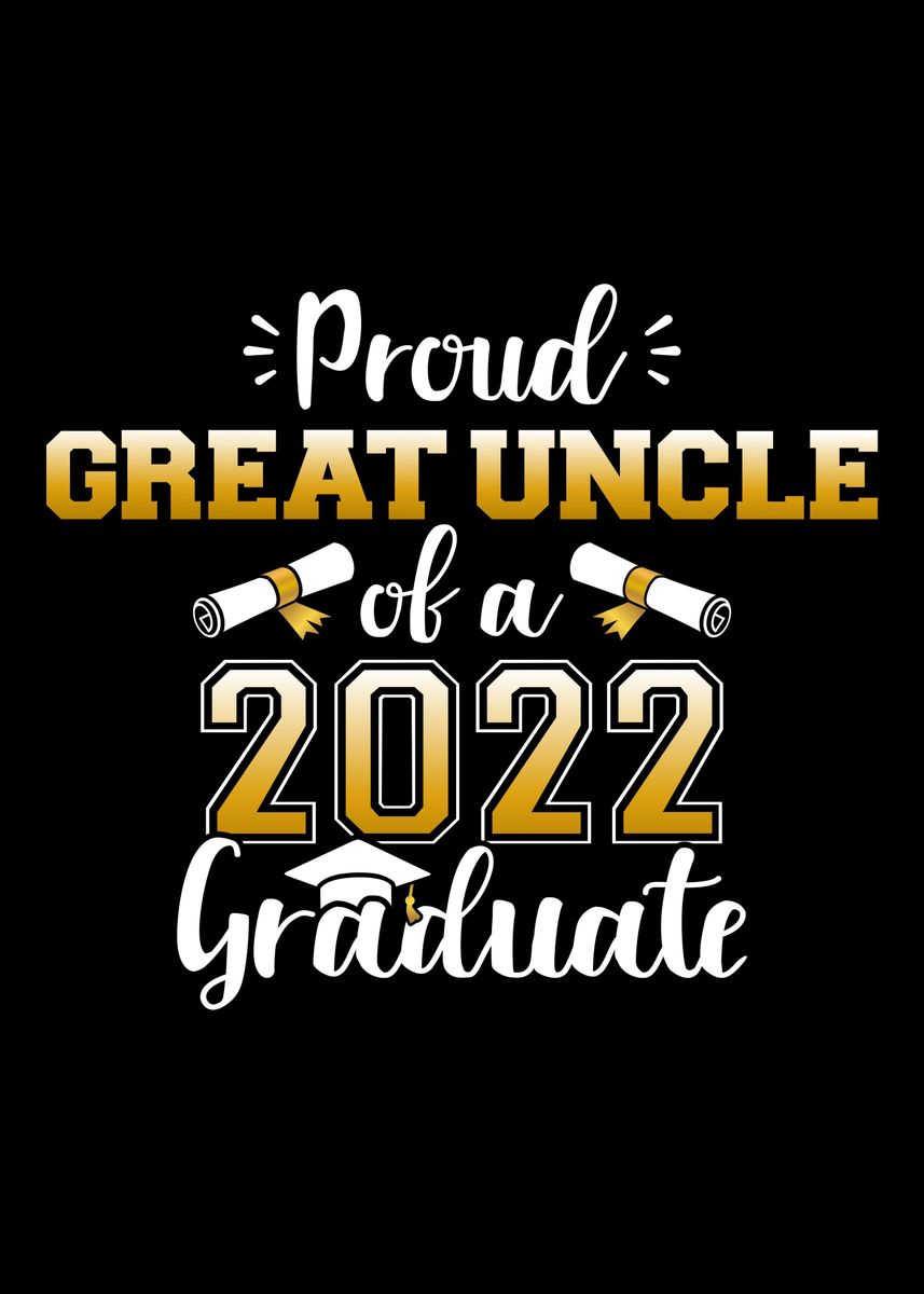 'Proud great uncle of class' Poster by Designzz | Displate