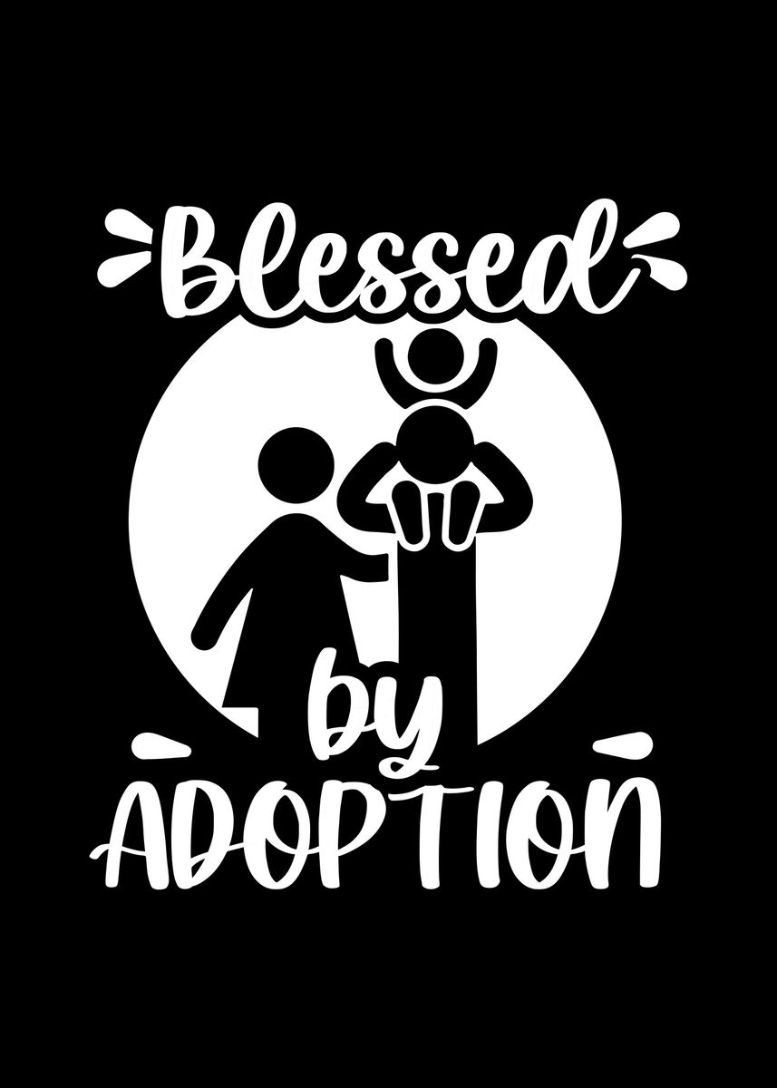 'Adoption Adopted Child' Poster by Sebastian Wünsche | Displate