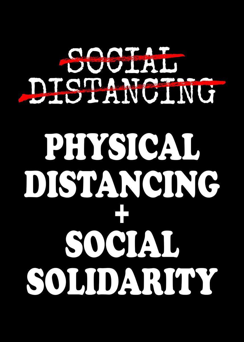 'Social Distancing Physical' Poster, picture, metal print, paint by ...