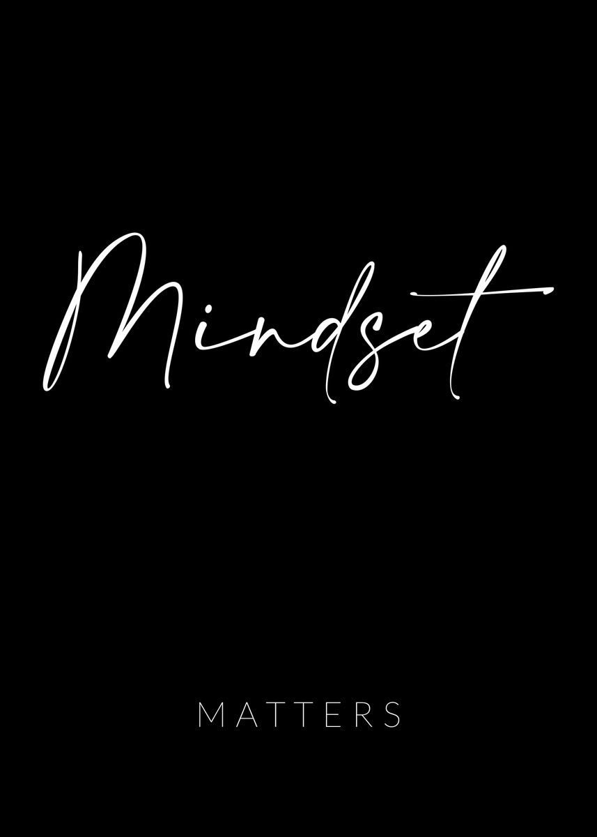 'Mindset Matters' Poster by dkDesign | Displate