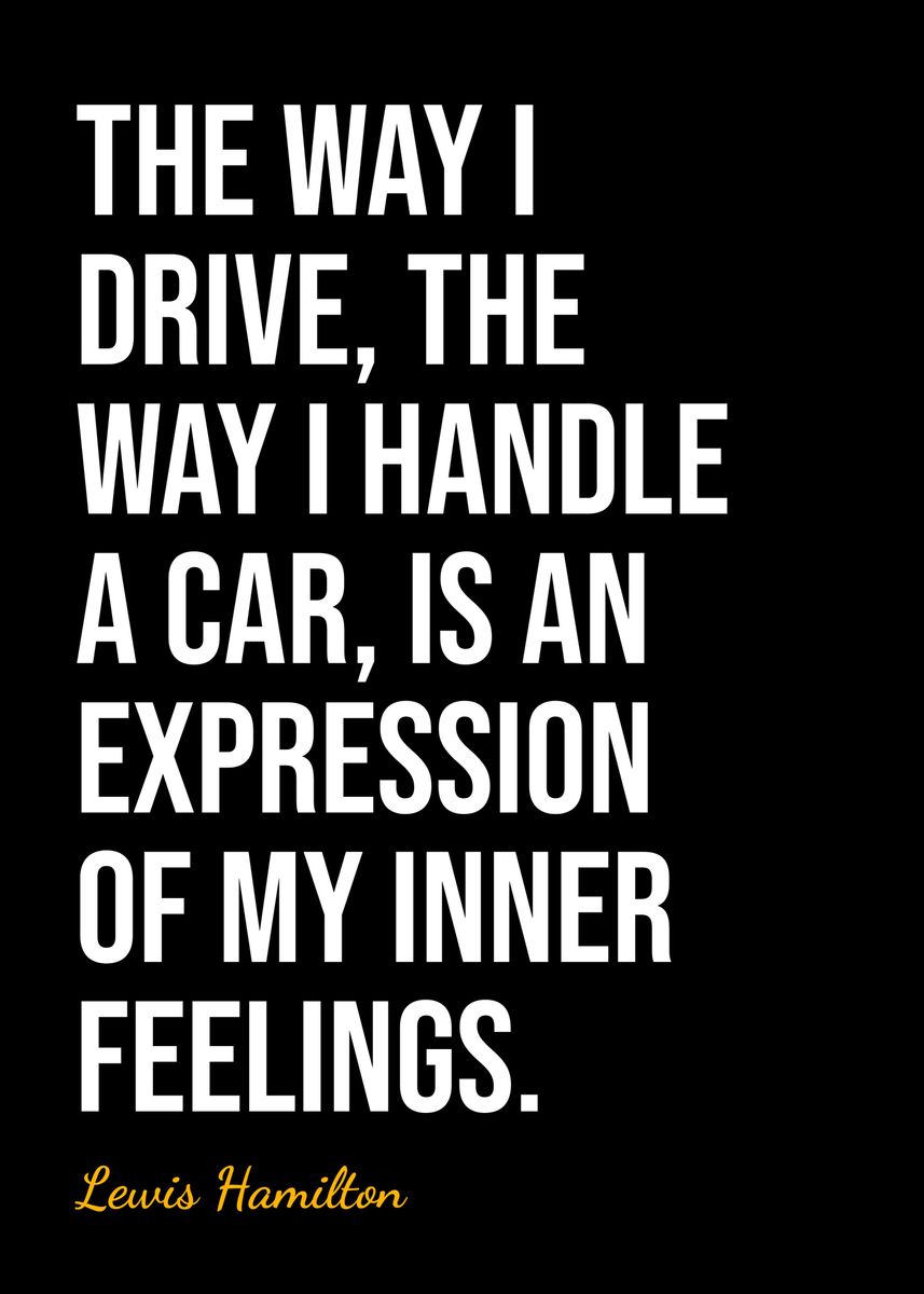 'Lewis Hamilton Quotes' Poster, picture, metal print, paint by Tokhidin ...