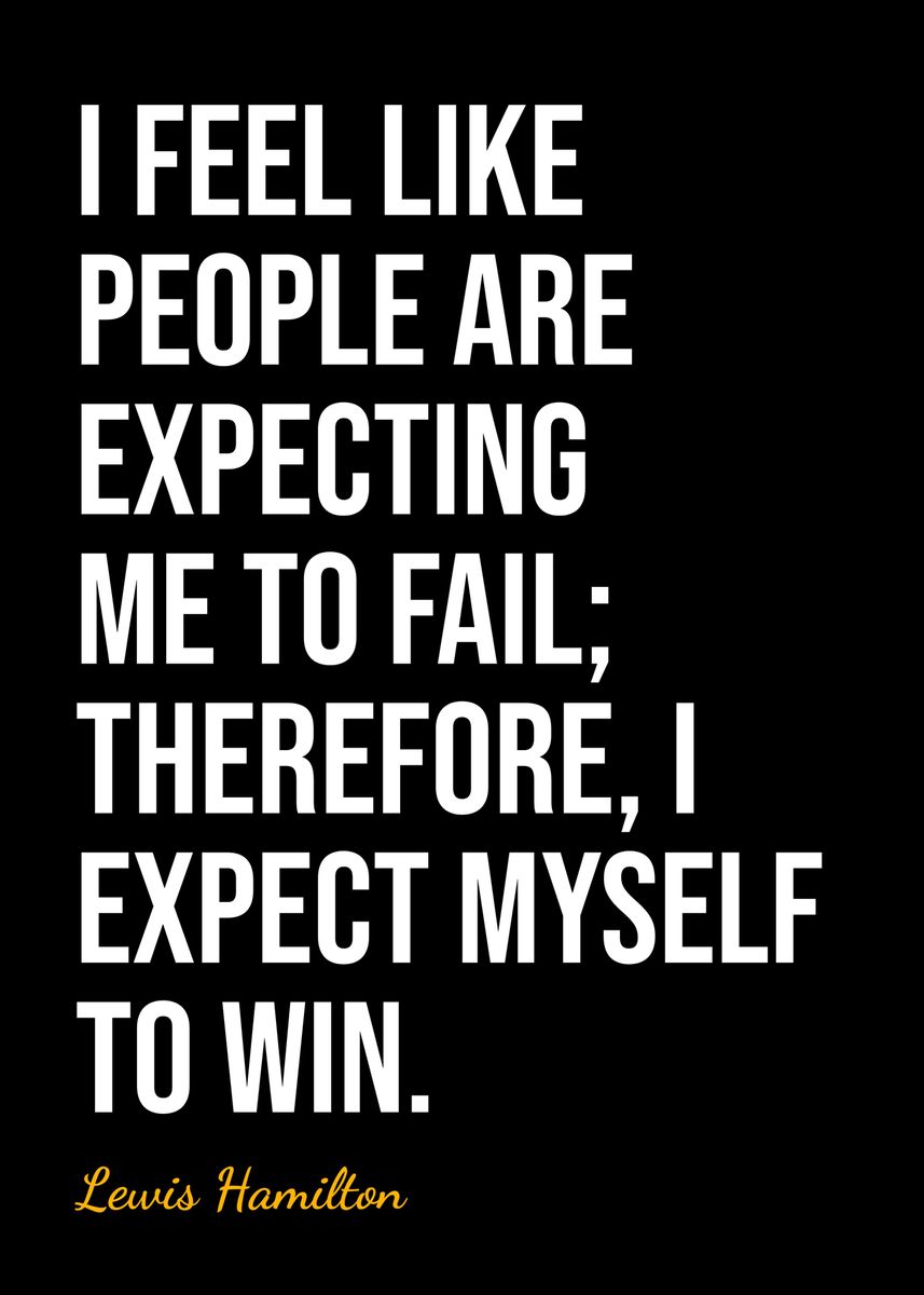 'Lewis Hamilton Quotes' Poster by Tokhidin Xska | Displate