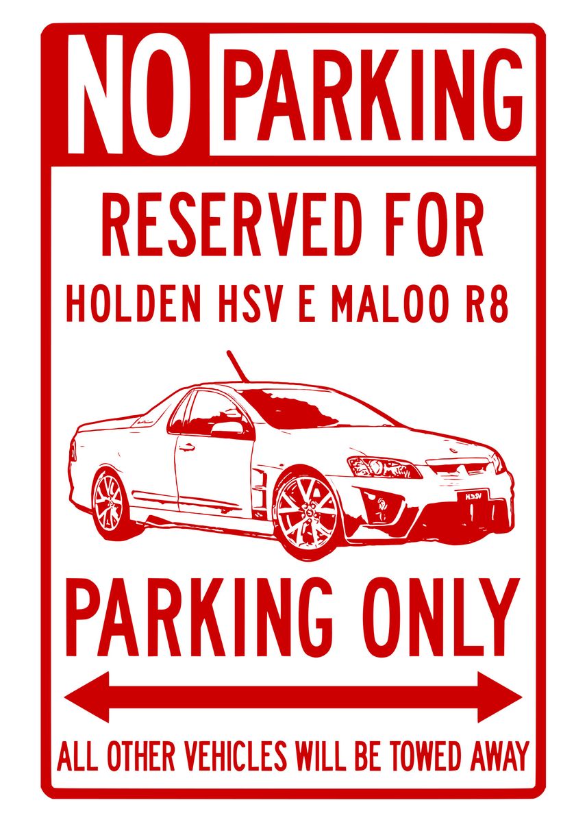 'Holden HSV E Maloo R8' Poster, picture, metal print, paint by ...