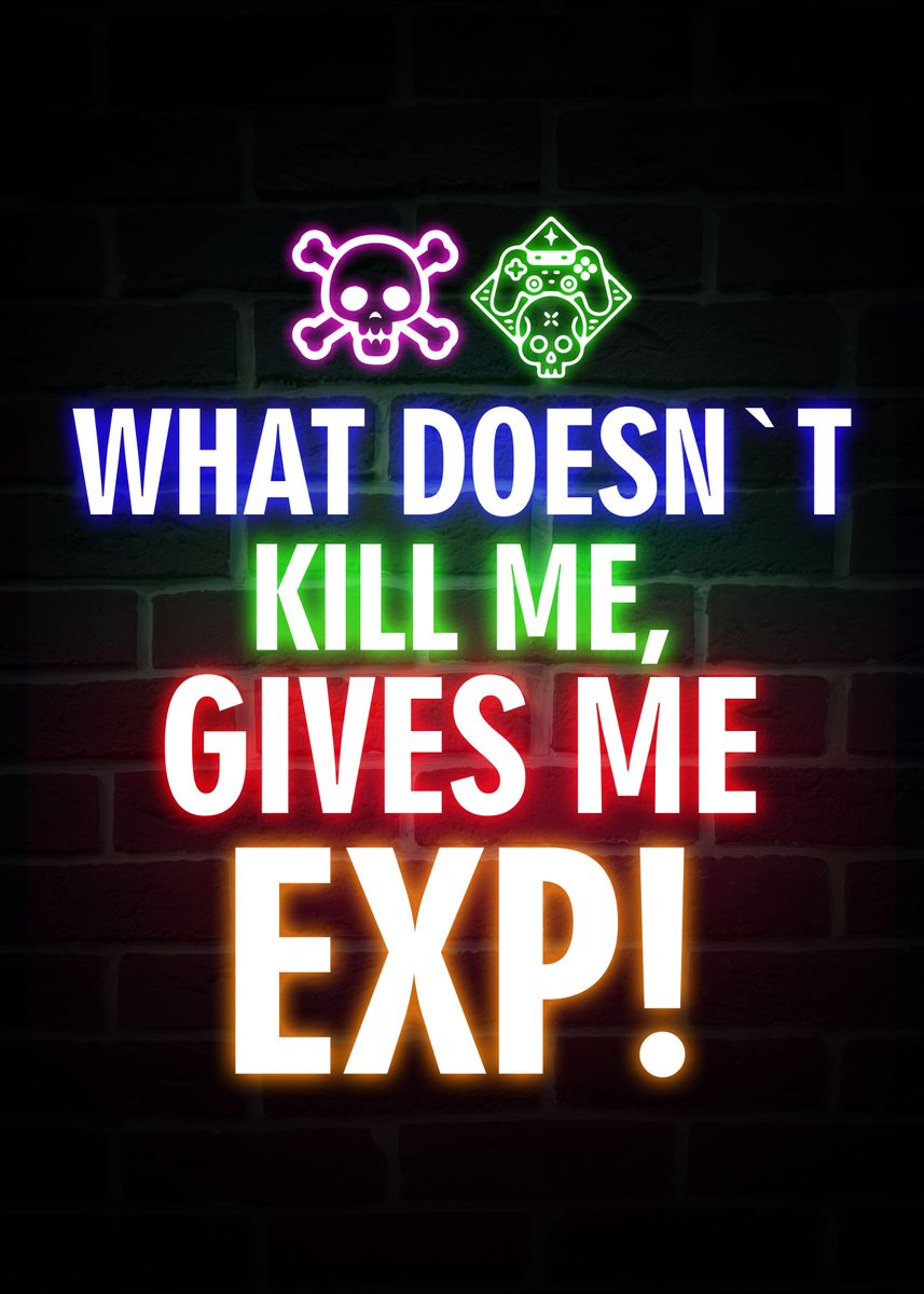 'Kill Me Gaming Quote' Poster, picture, metal print, paint by Remang ...