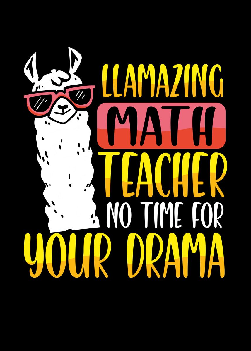 'Llama math teacher' Poster by BeMi | Displate