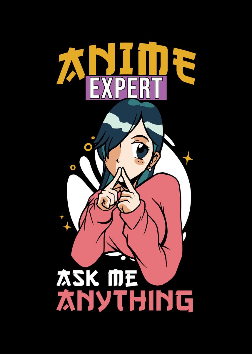 'Anime Expert' Poster by schmugo | Displate