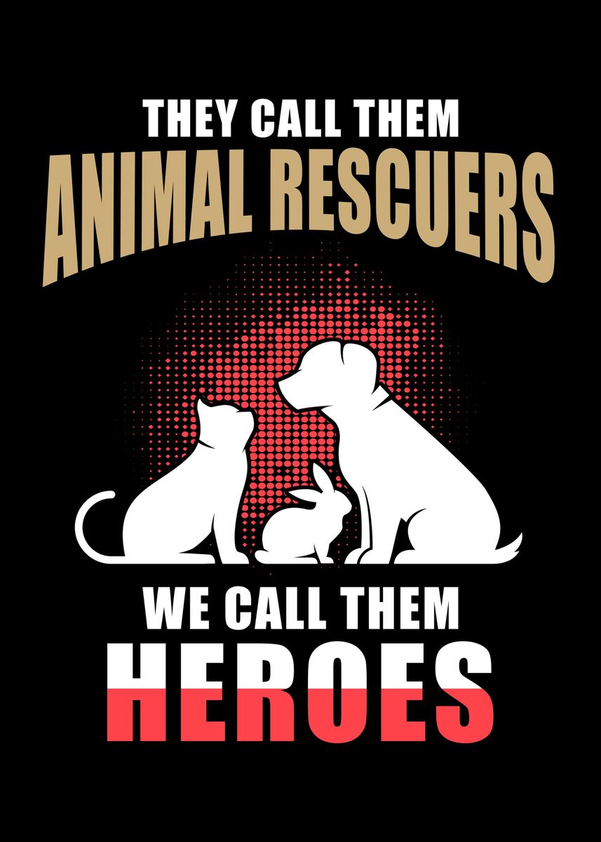 'Animal Rescuers' Poster by schmugo | Displate