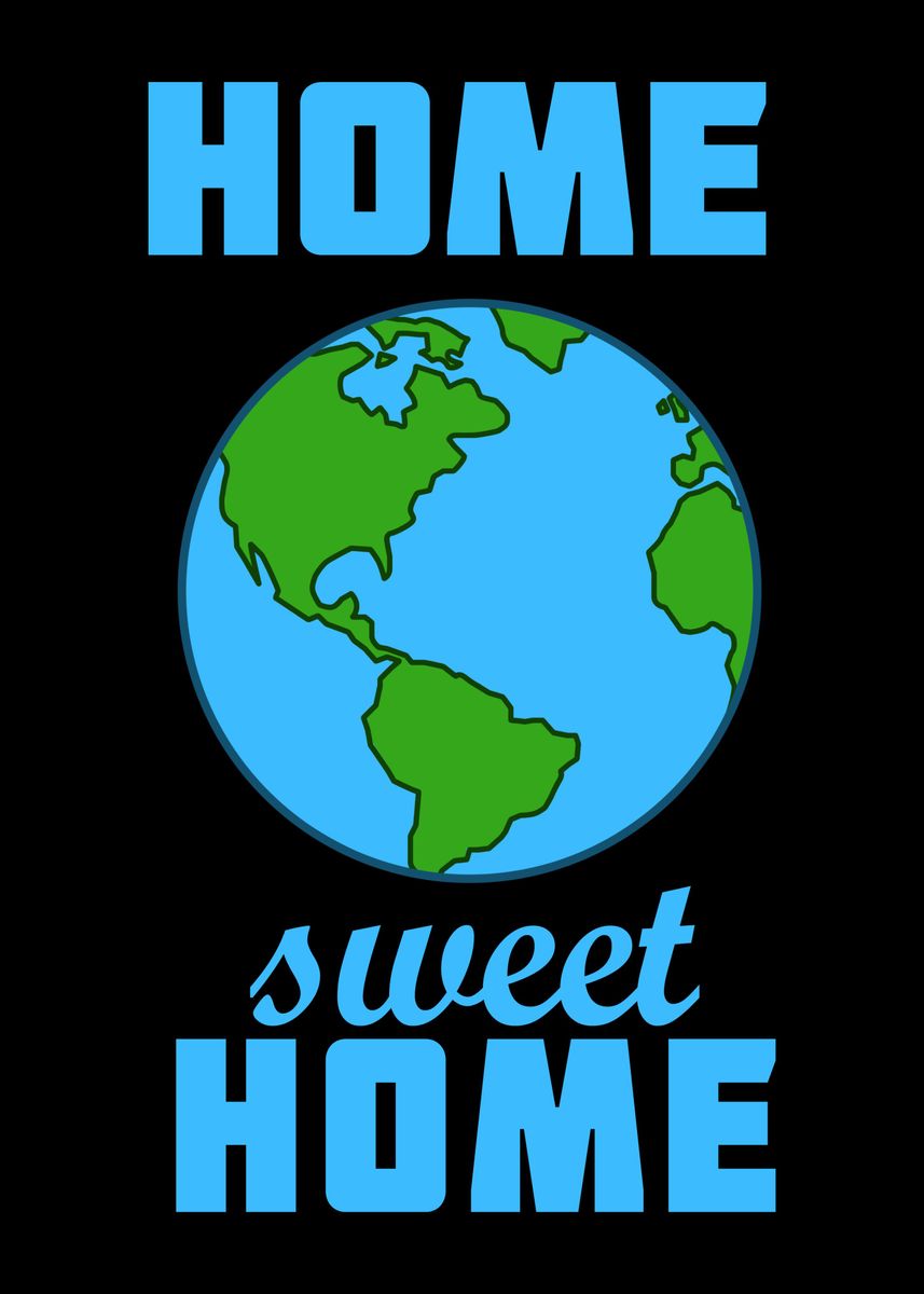 'Home Sweet Home' Poster by Yipptee | Displate