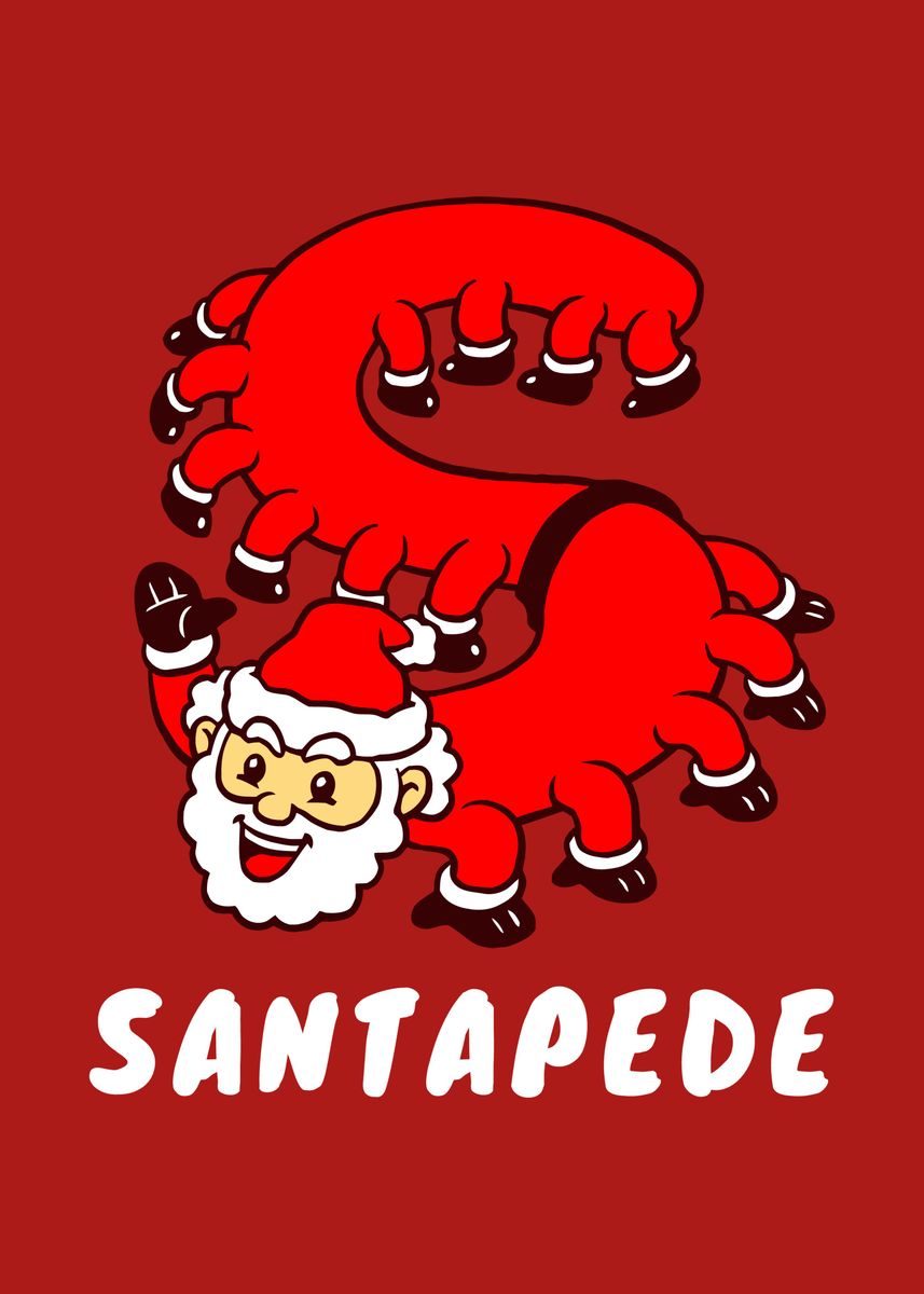 'Santapede ' Poster by Yipptee | Displate