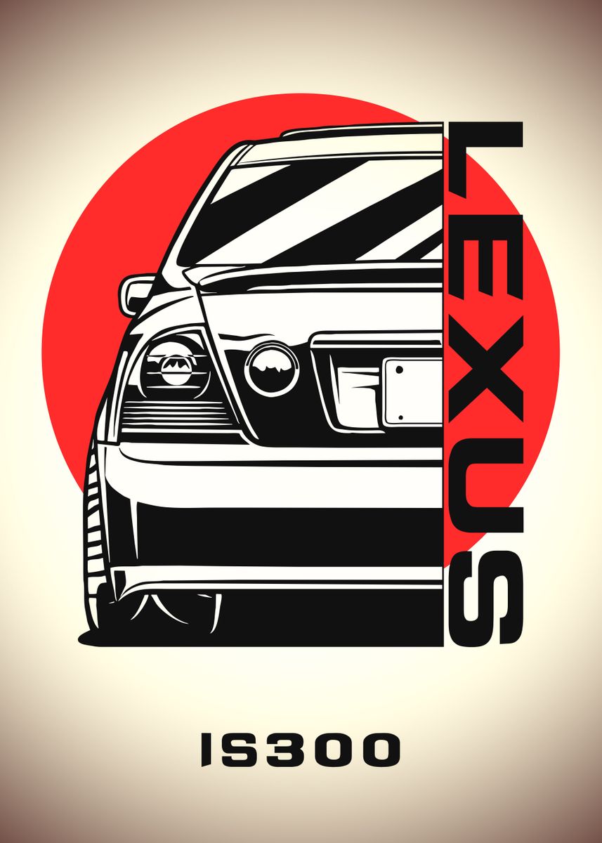 'Lexus IS300' Poster, picture, metal print, paint by Faissal Thomas ...