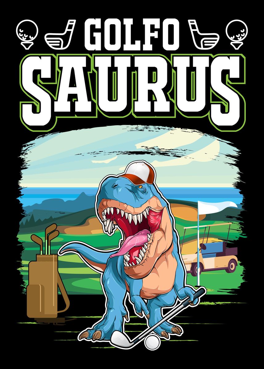 'Dinosaur Golf playing Trex' Poster, picture, metal print, paint by ...