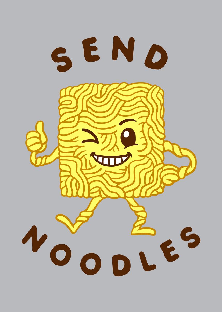 'Send Noodles' Poster by Yipptee | Displate