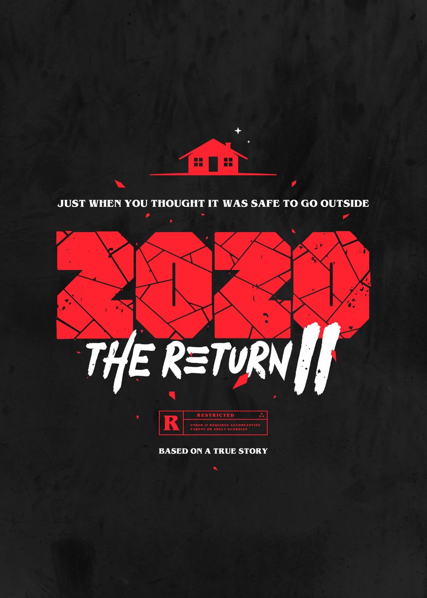 '2020 The Return Part II' Poster, picture, metal print, paint by ...