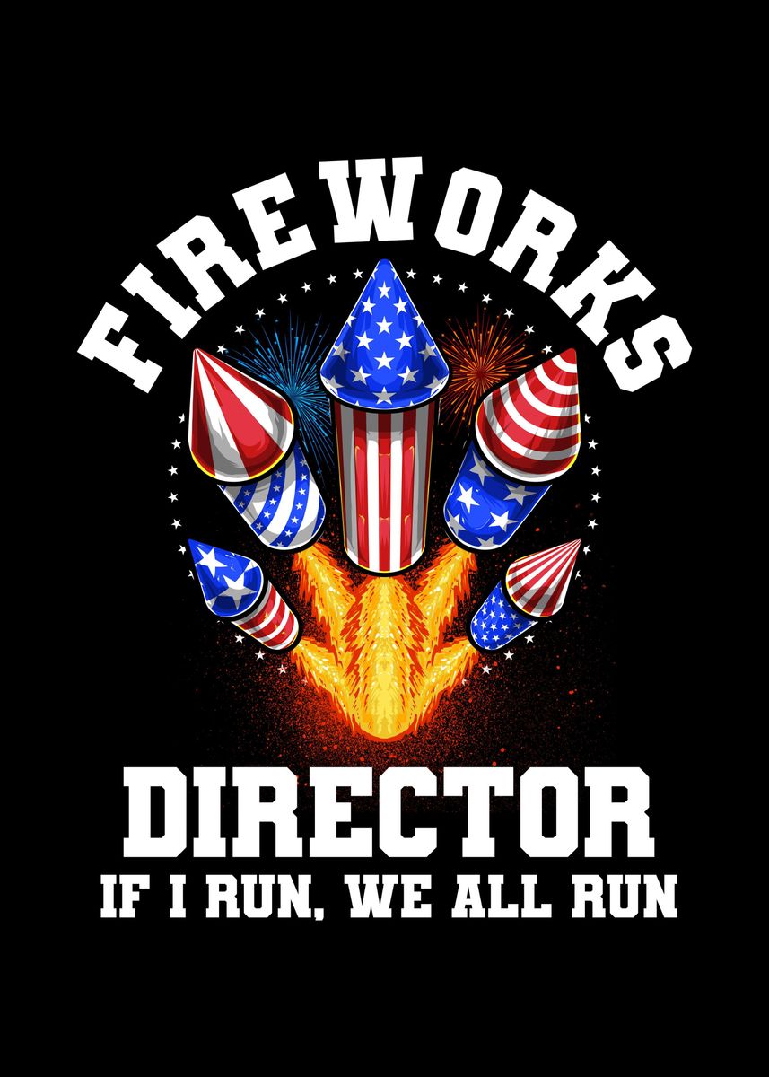 'Fireworks Director' Poster, picture, metal print, paint by Mealla ...