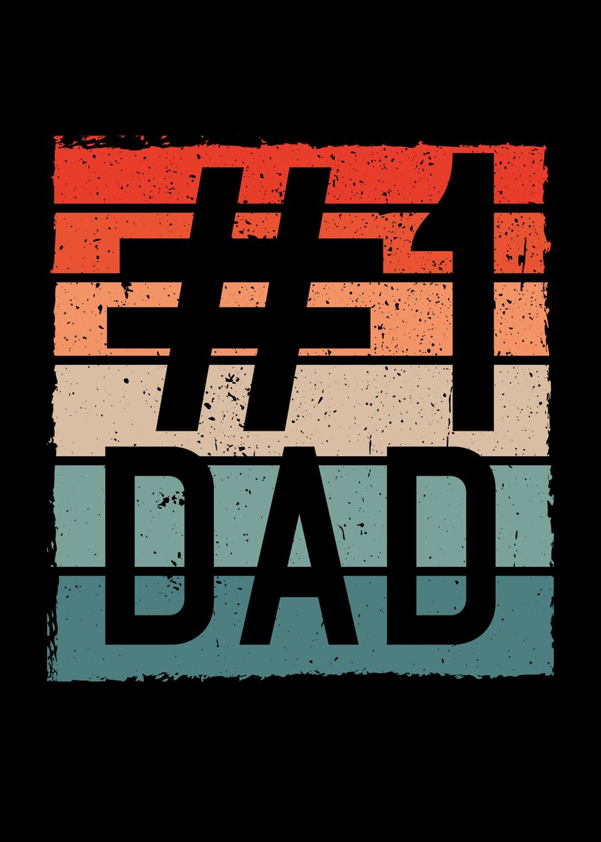 'Number one dad' Poster by BeMi | Displate