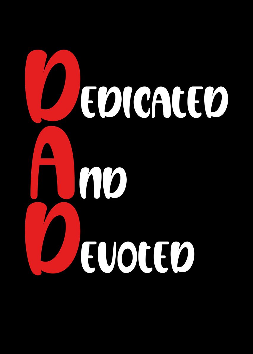 'Dedicated and devoced' Poster, picture, metal print, paint by BeMi ...