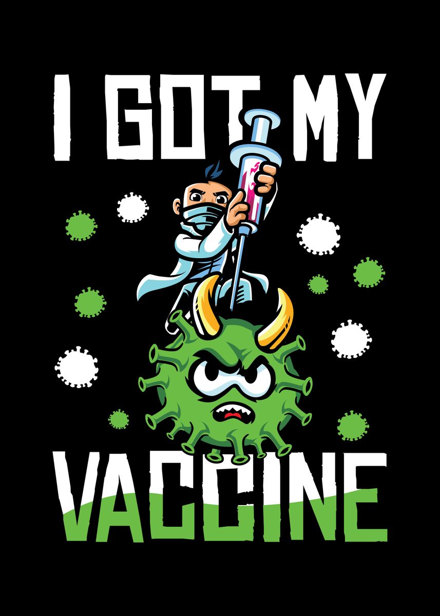 'Vaccination 2021' Poster, picture, metal print, paint by ZS C O M M E ...