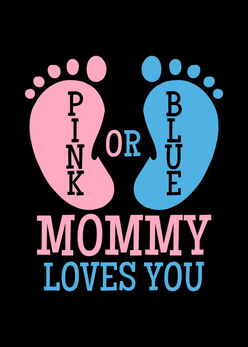 'Gender Reveal Pink or Blue' Poster by Mealla | Displate