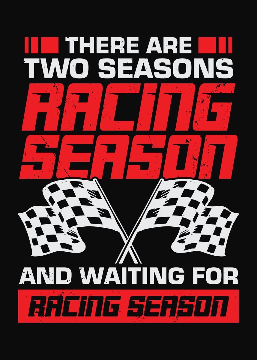 'Racing Season Design' Poster, picture, metal print, paint by Marcel ...