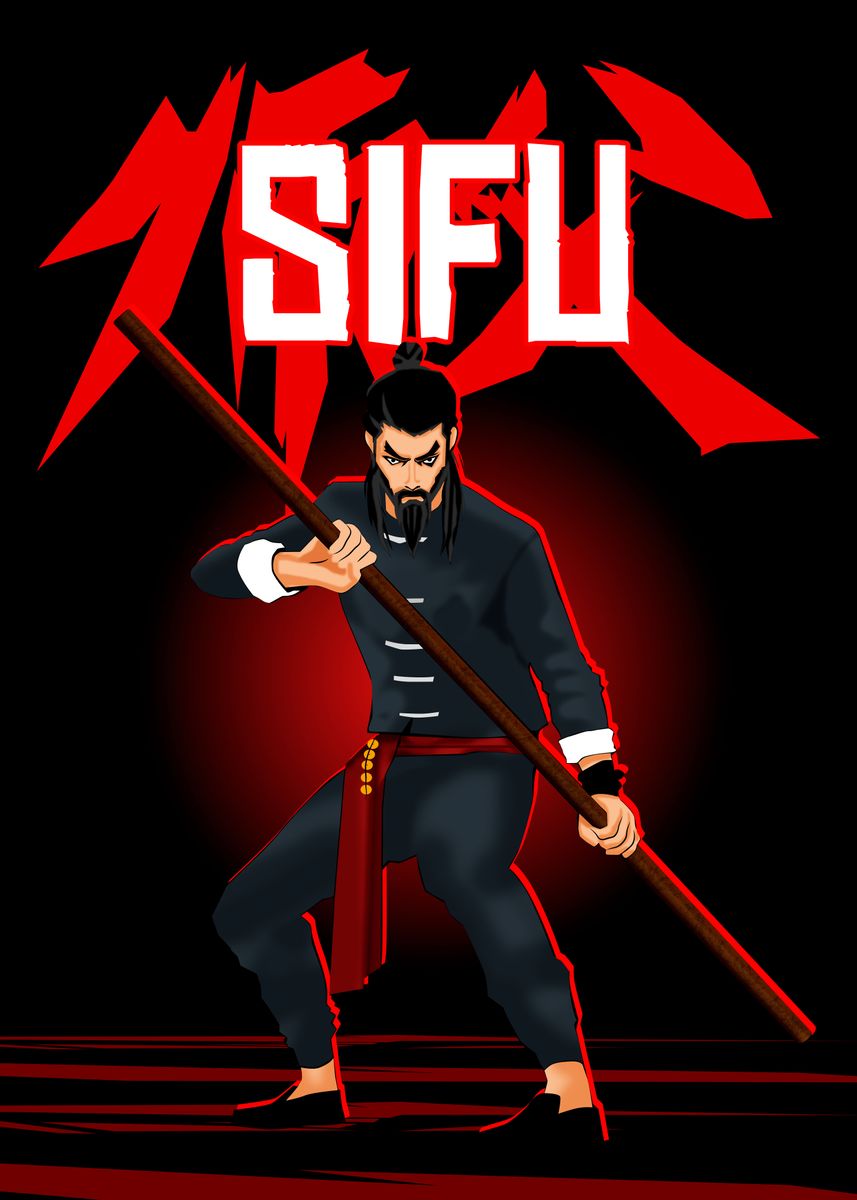 'Grand Master SIFU' Poster, picture, metal print, paint by Rebel Girl ...