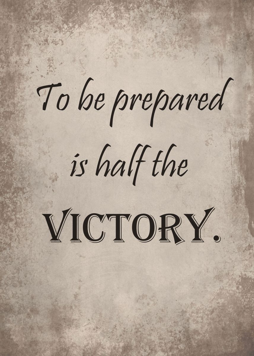 'To be prepared' Poster by XandYart | Displate