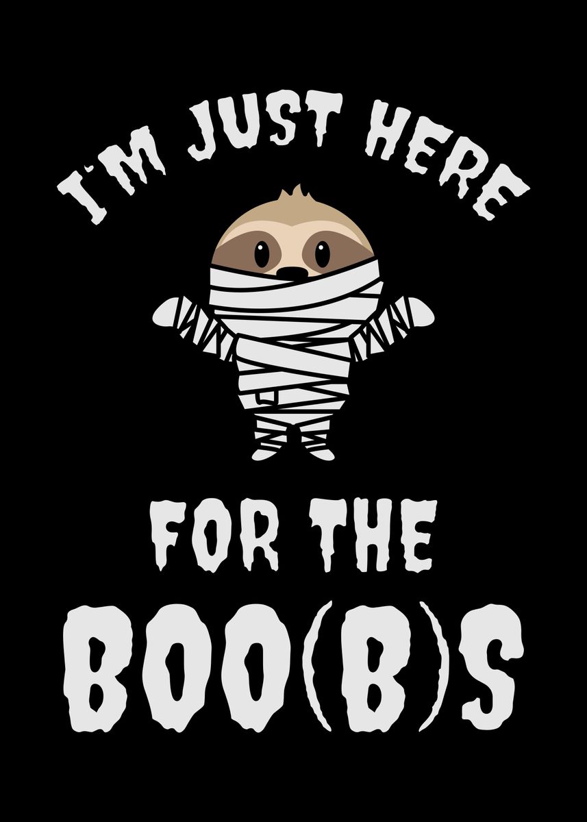 'Funny Mummy Sloth' Poster, picture, metal print, paint by ninarts ...