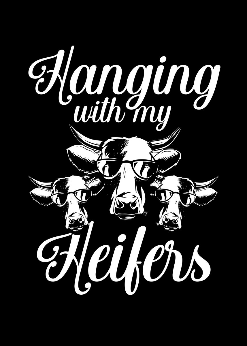 'Hanging with my heifers' Poster, picture, metal print, paint by BeMi ...