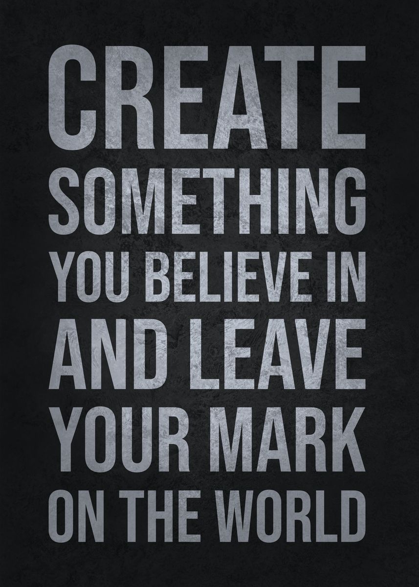 'Leave Your Mark' Poster, picture, metal print, paint by CHAN | Displate