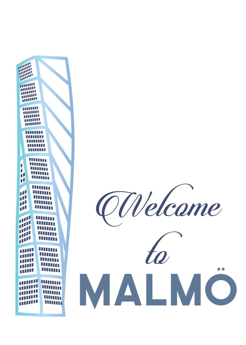 'Welcome to Malmo Sweden' Poster by Shawlin I | Displate
