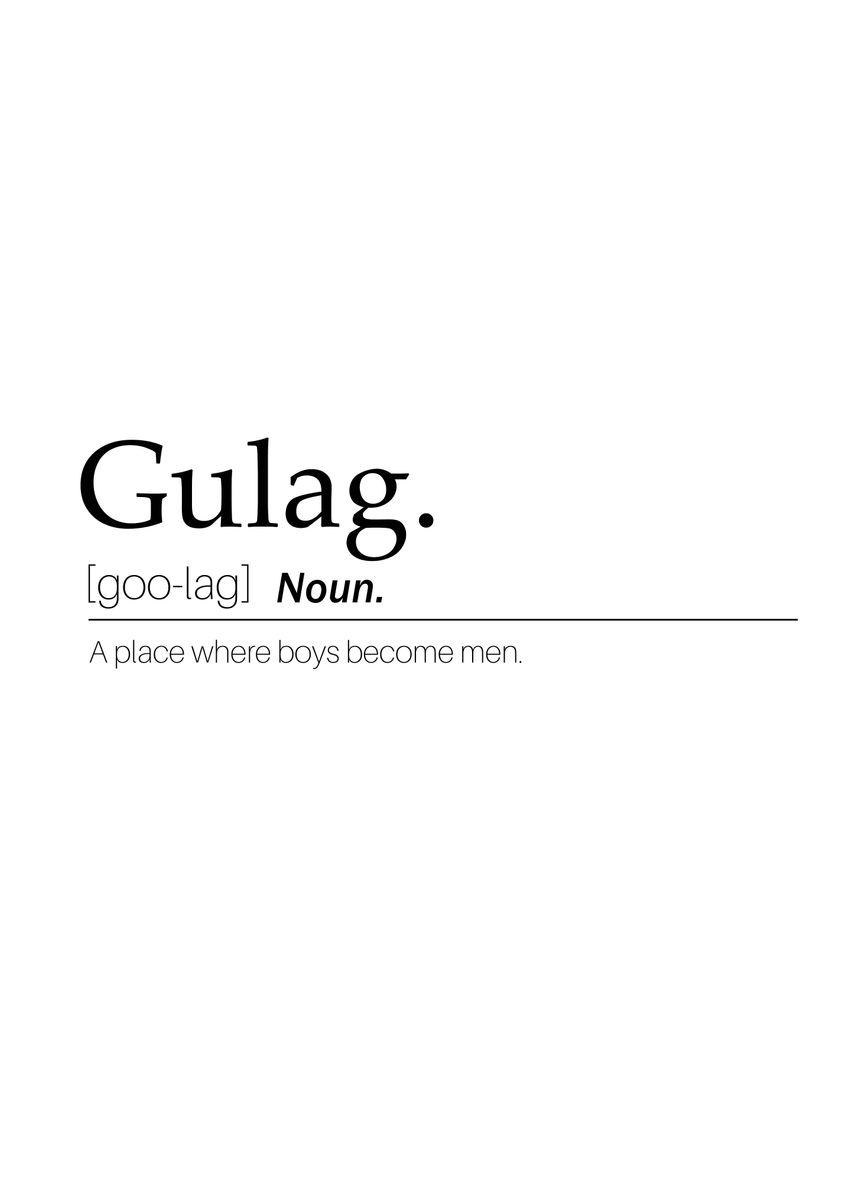 'Gulag word definition' Poster, picture, metal print, paint by ...