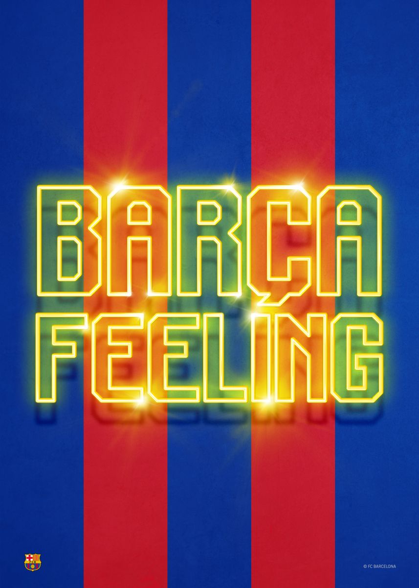 'Barca Feeling neon' Poster, picture, metal print, paint by Barça ...