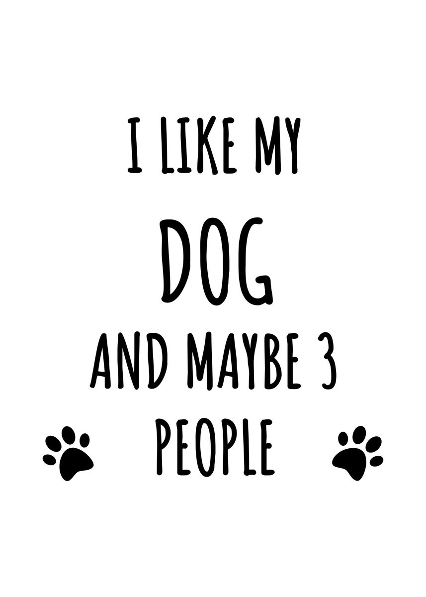 'My Dog' Poster by DanielSaverio De Simone | Displate