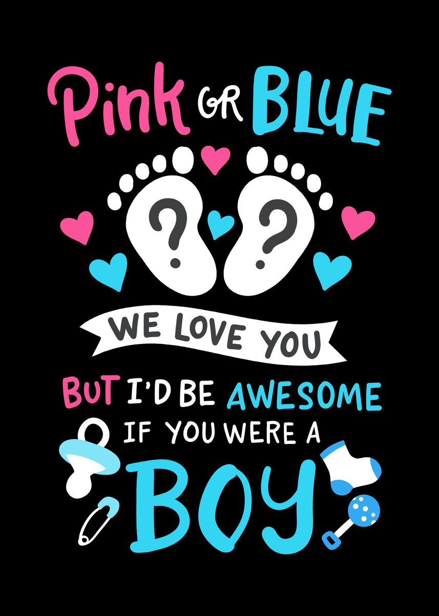 'Gender Reveal Pink or Blue' Poster, picture, metal print, paint by ...