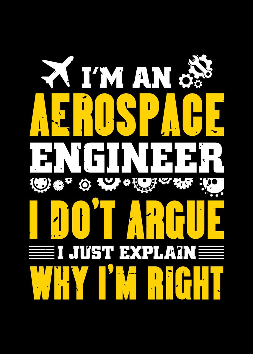 'Aerospace Engineer' Poster, picture, metal print, paint by Sebastian ...
