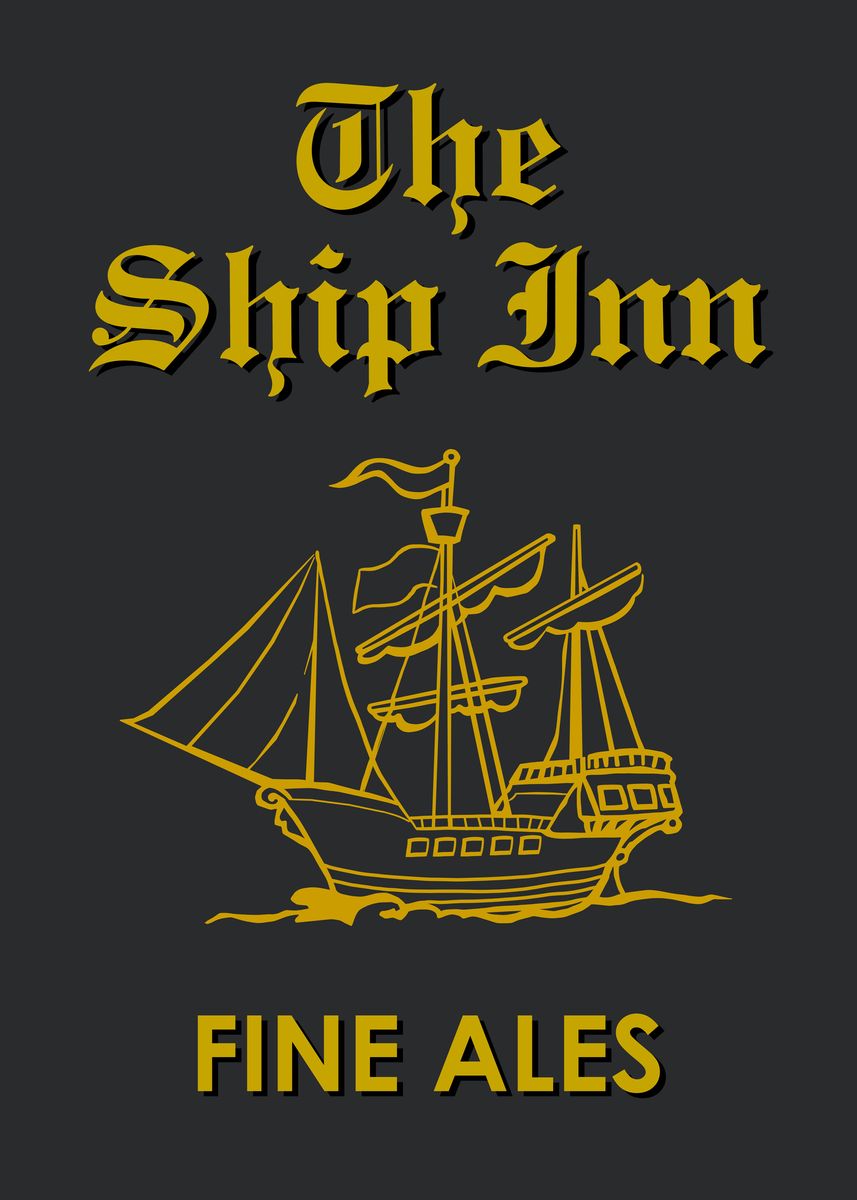 'The Ship Inn Sign' Poster by RogueDesign | Displate