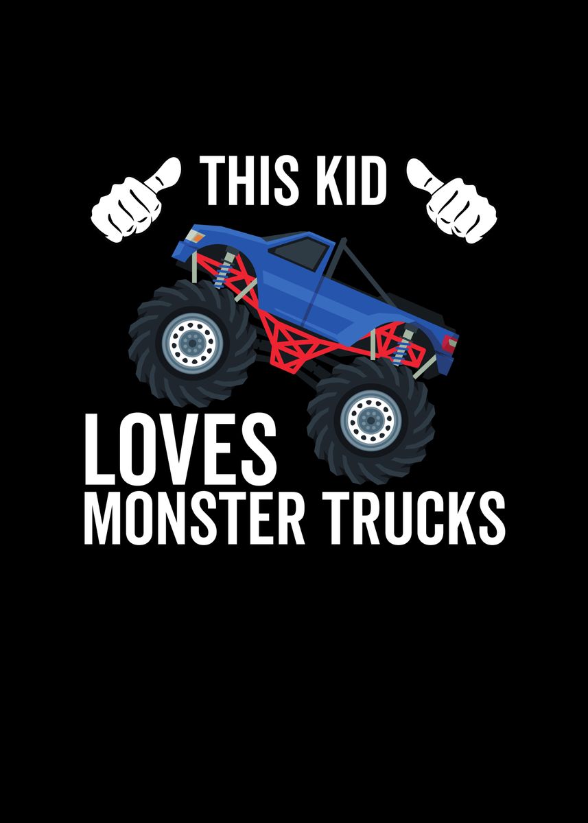 'This Kid Loves Monster' Poster by TheLoneAlchemist | Displate