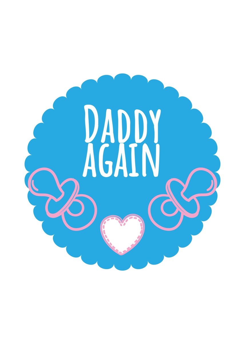 'Daddy again' Poster, picture, metal print, paint by DanielSaverio De ...