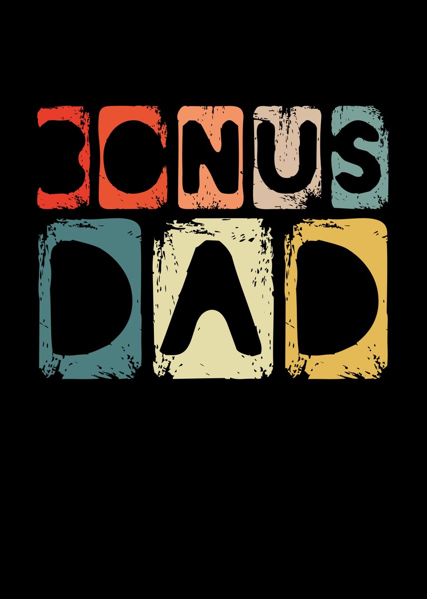 'Bonus dad' Poster, picture, metal print, paint by BeMi | Displate