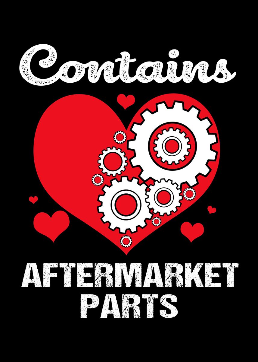 'Contains Aftermarket Parts' Poster, picture, metal print, paint by ...