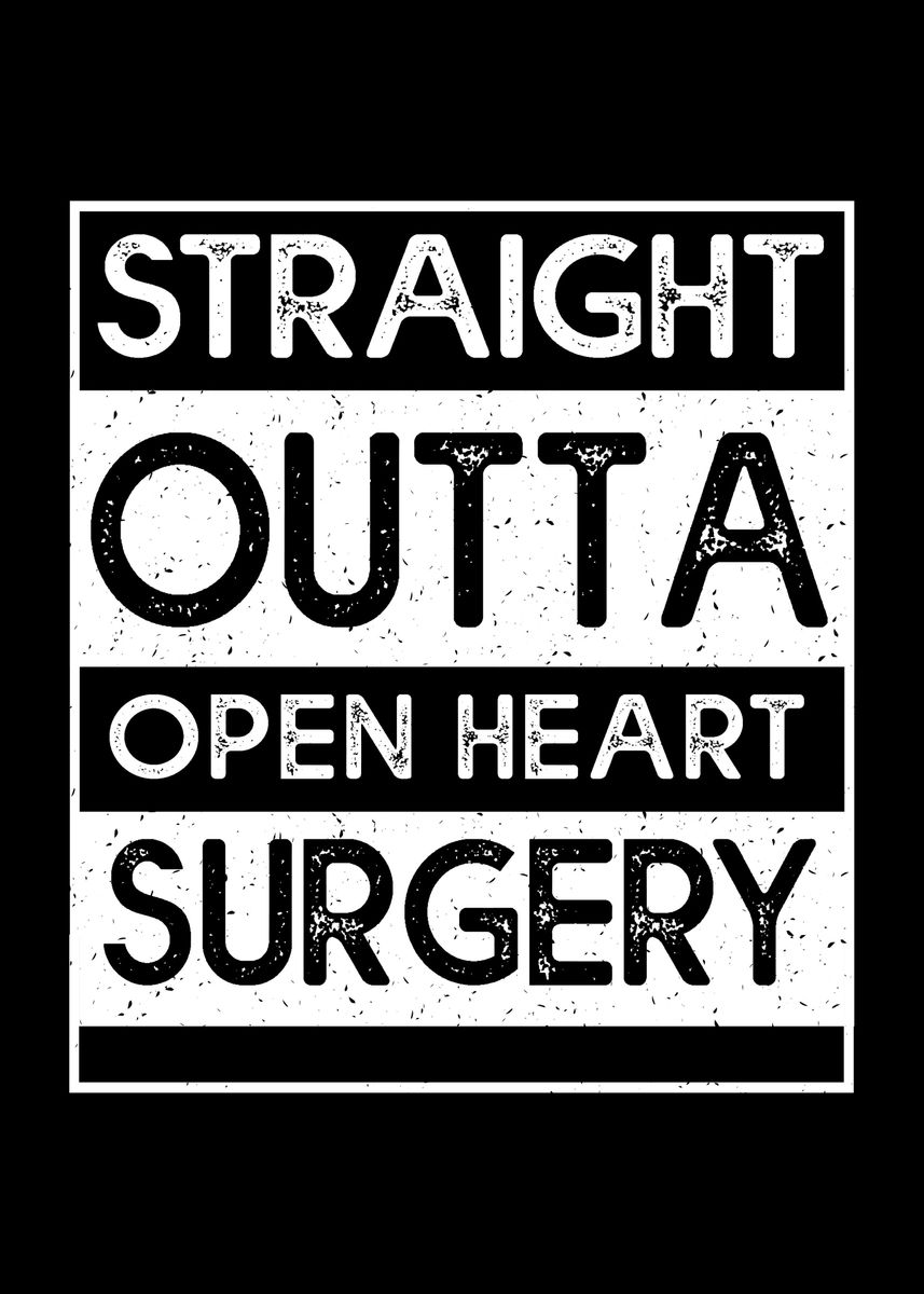 'Straight Outta Surgery' Poster by FunnyGifts | Displate