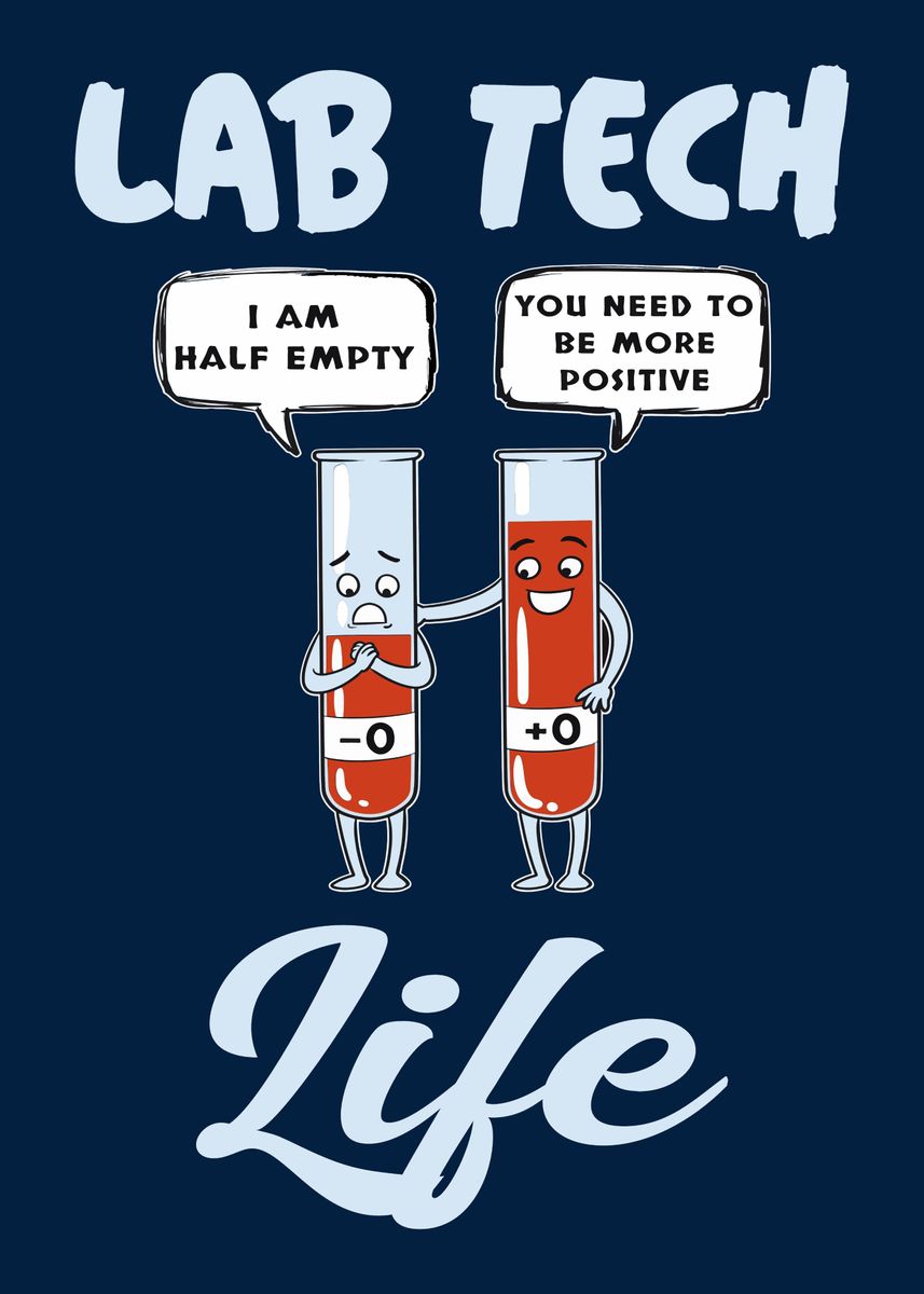 'Lab Tech Life' Poster, picture, metal print, paint by PiolettaArt ...