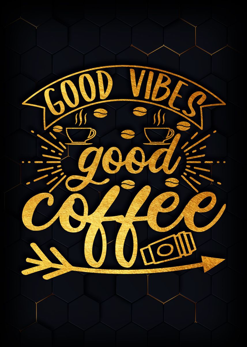 'Good coffee' Poster, picture, metal print, paint by Denis Siggers ...