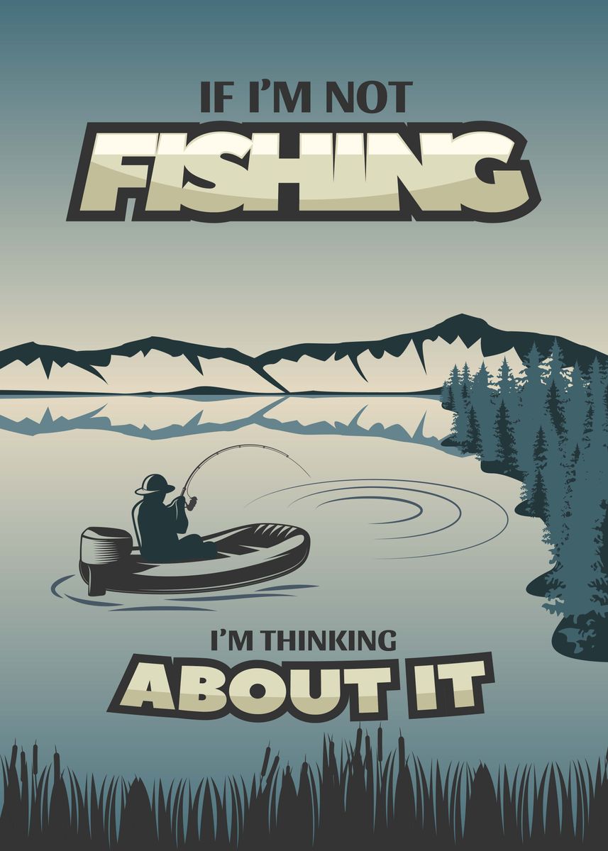 'fishing posters' Poster, picture, metal print, paint by Karin Studio ...