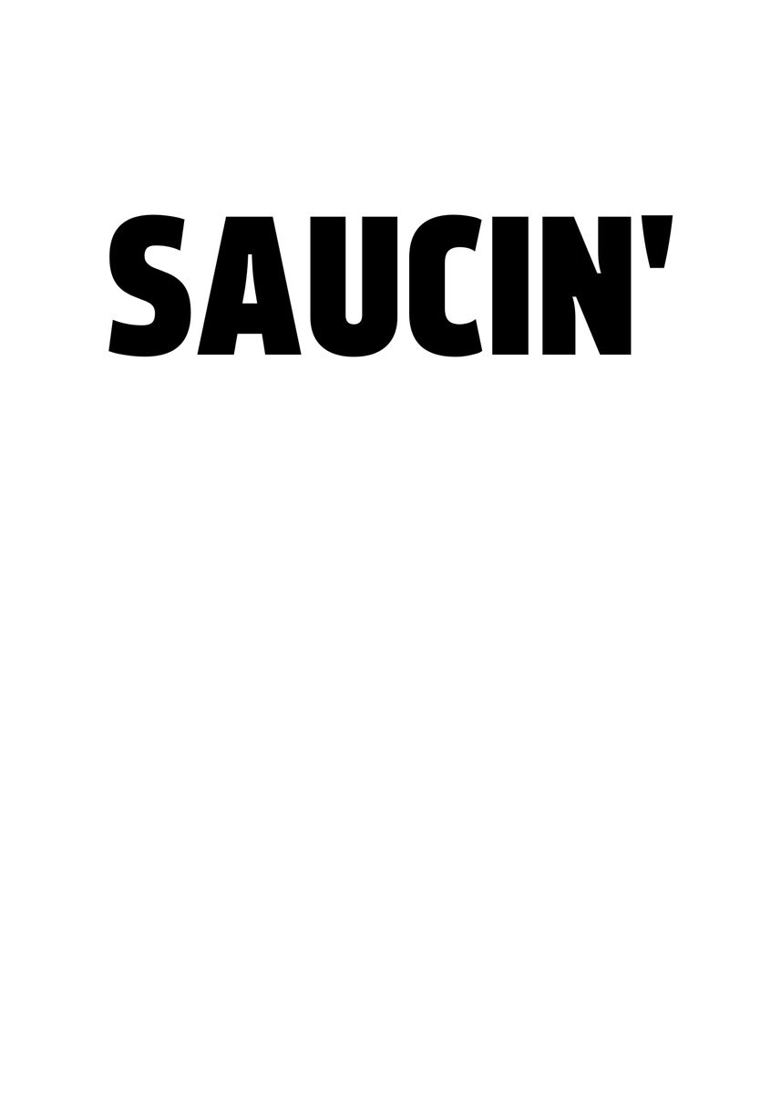 'Saucin' Poster, picture, metal print, paint by Francois Ringuette ...
