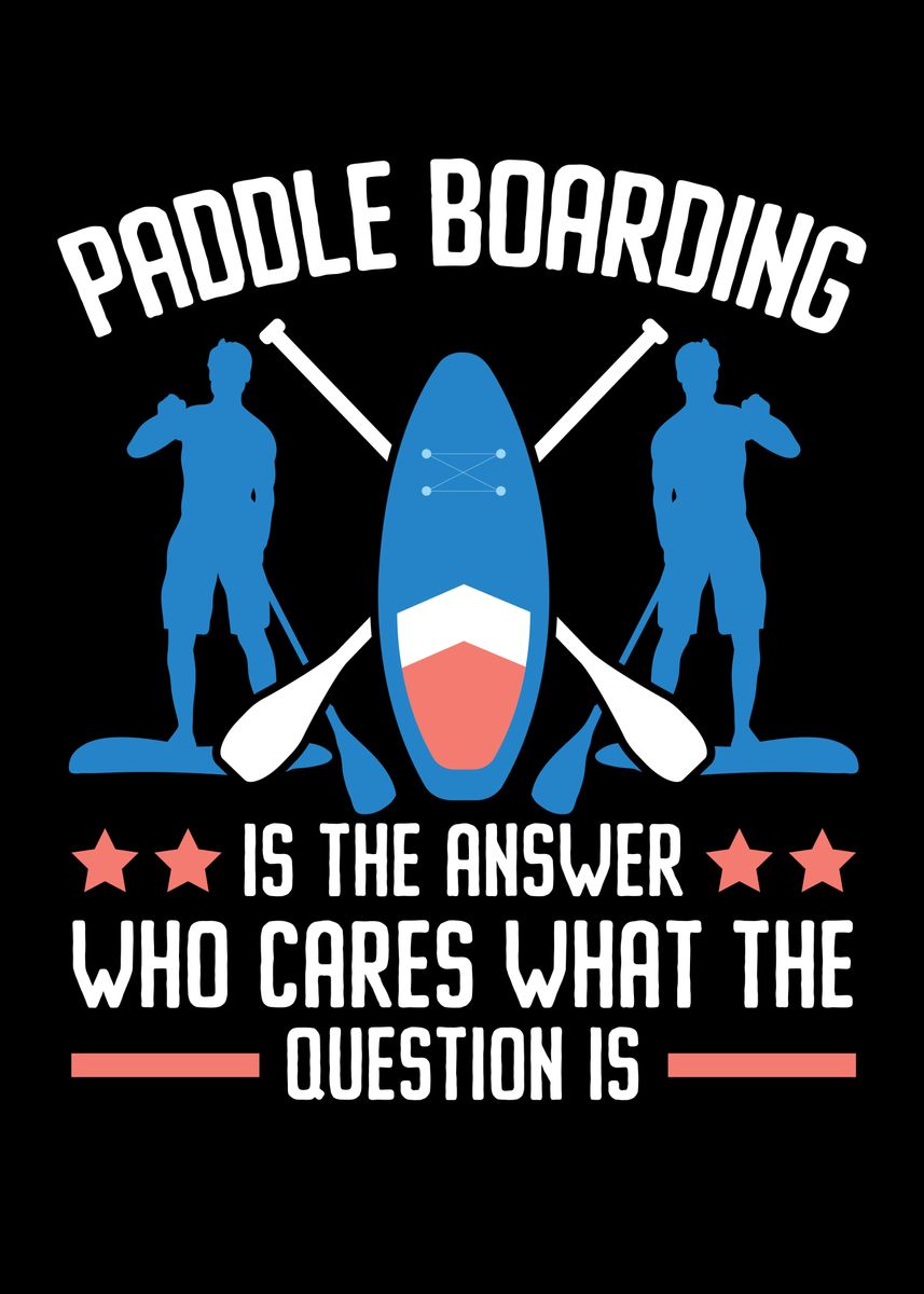 'Standup Paddleboarding' Poster, picture, metal print, paint by NAO ...