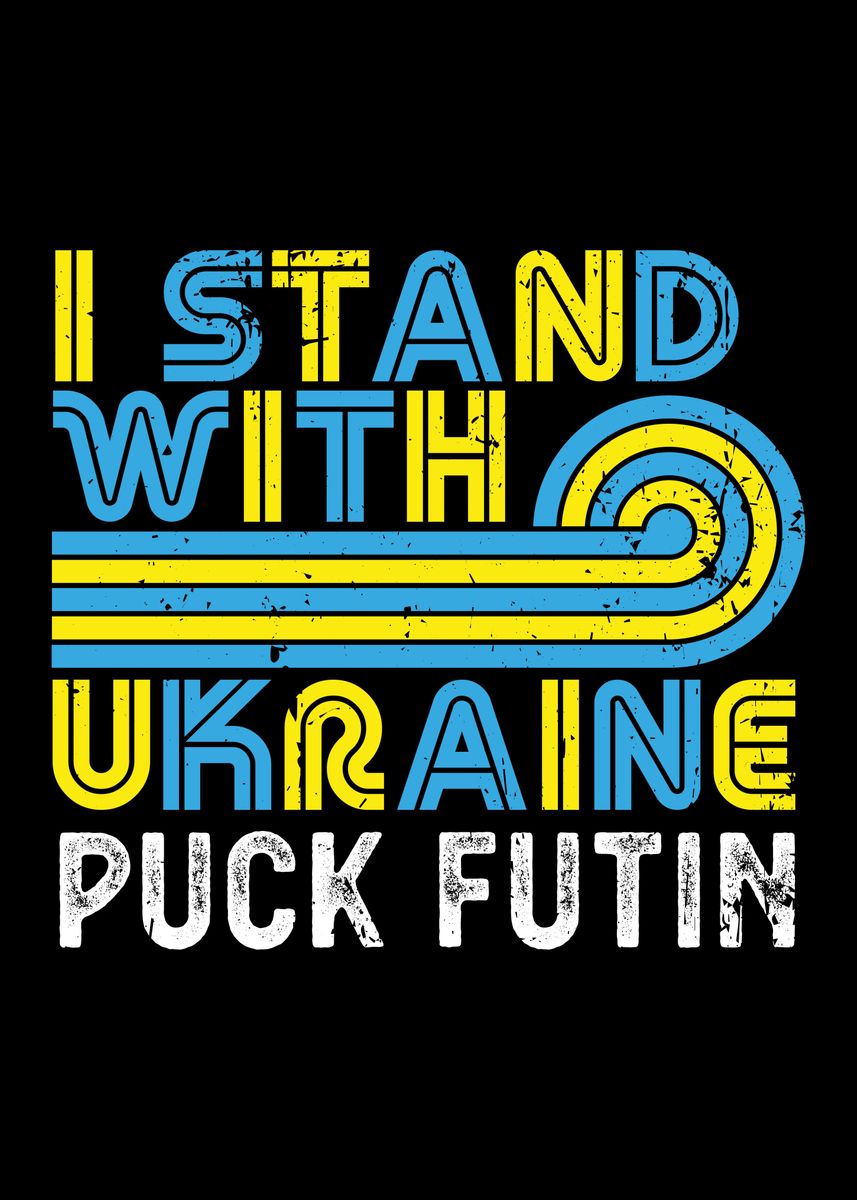 'I stand with Ukraine' Poster by QwertyDesigns | Displate