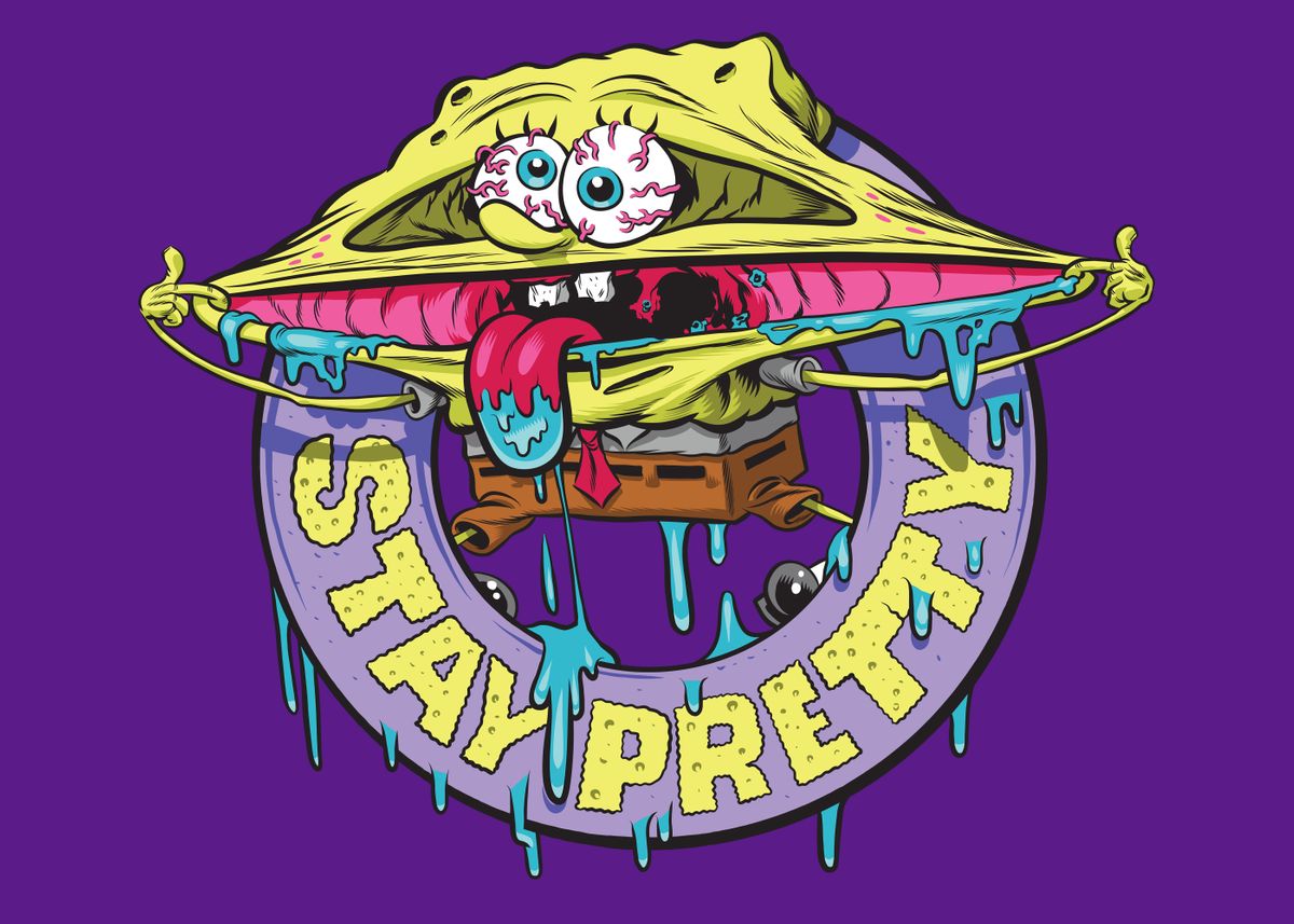 'Stay Pretty' Poster by SpongeBob SquarePants | Displate
