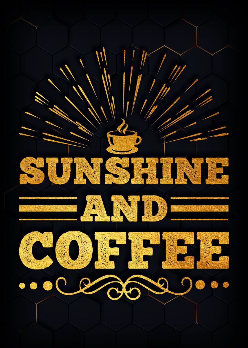 'Sunshine and coffee' Poster by Denis Siggers | Displate