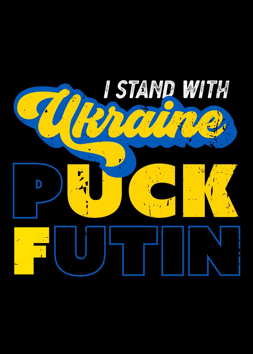 'I Stand with Ukraine' Poster, picture, metal print, paint by Phil ...